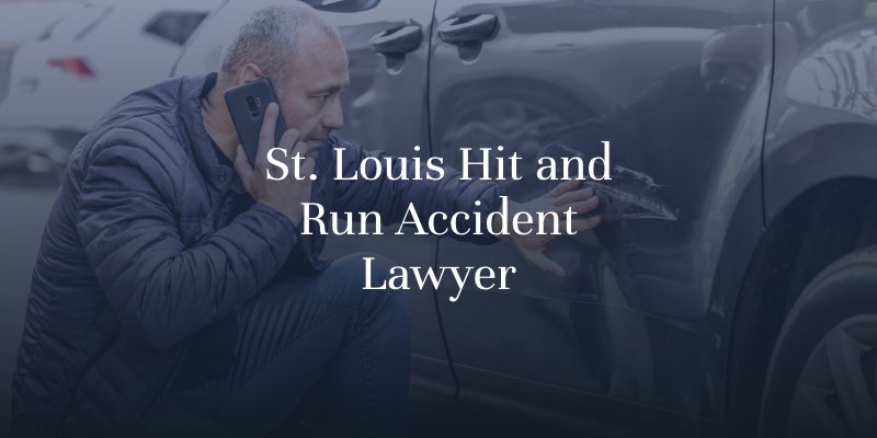 St. Louis Hit and Run Accident Attorney | Free Consultations